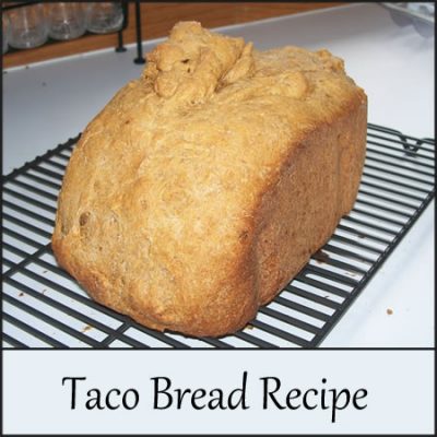 Bread Machine Taco Bread Recipe | Bread Machine Recipes