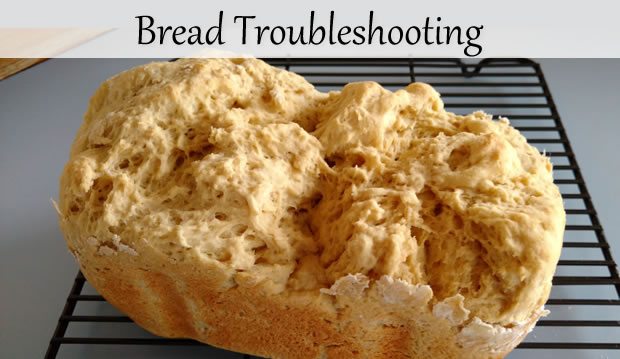 Bread Troubleshooting | Bread Machine Recipes